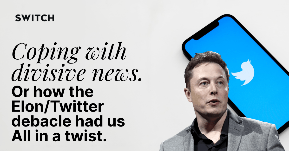 How the Elon/Twitter debacle had us all in a twist - Switch - Digital ...