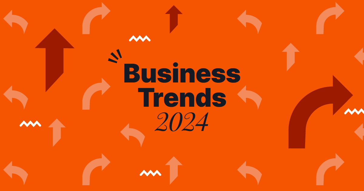 Business Trends for 2024 - Switch - Digital & Brand
